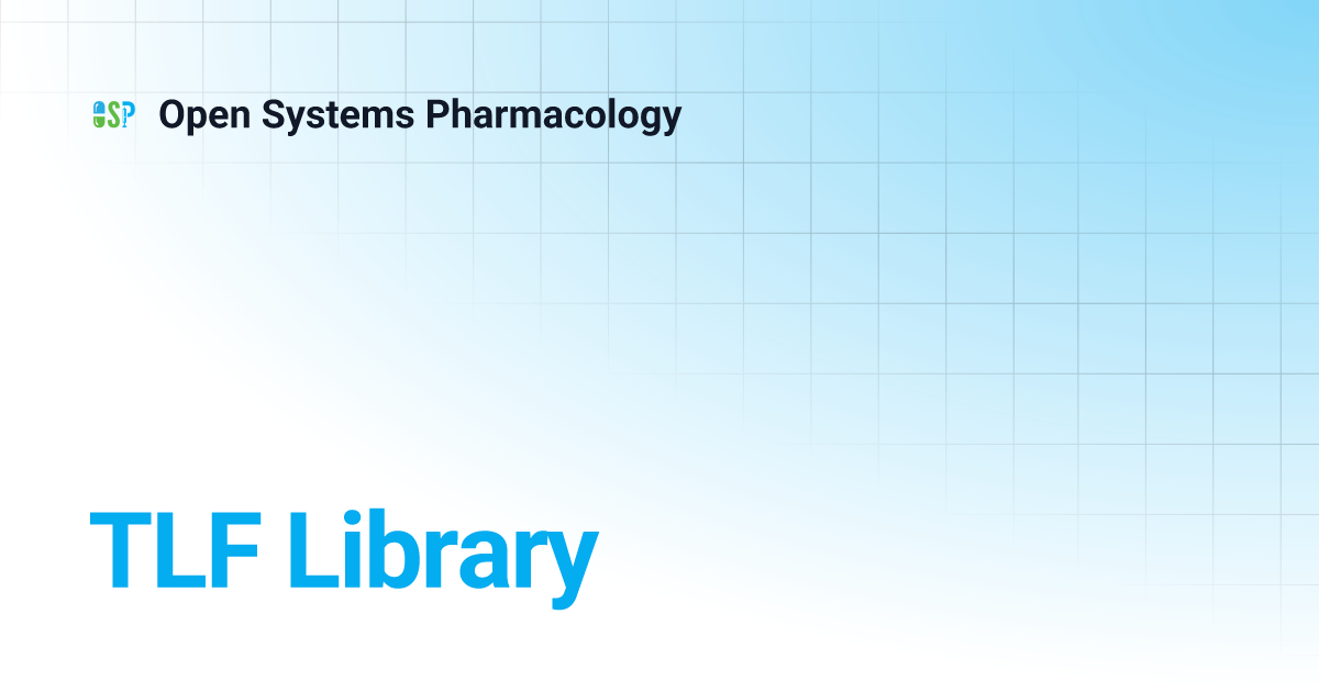 TLF Library | Open Systems Pharmacology