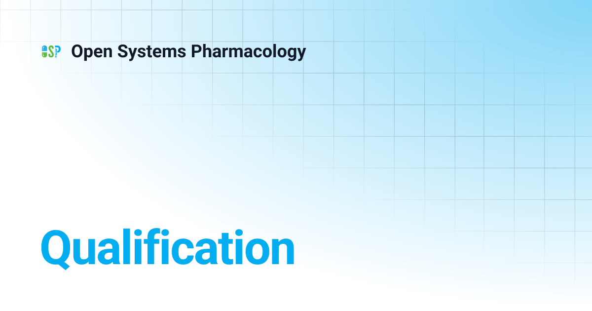 Qualification‌ | Open Systems Pharmacology