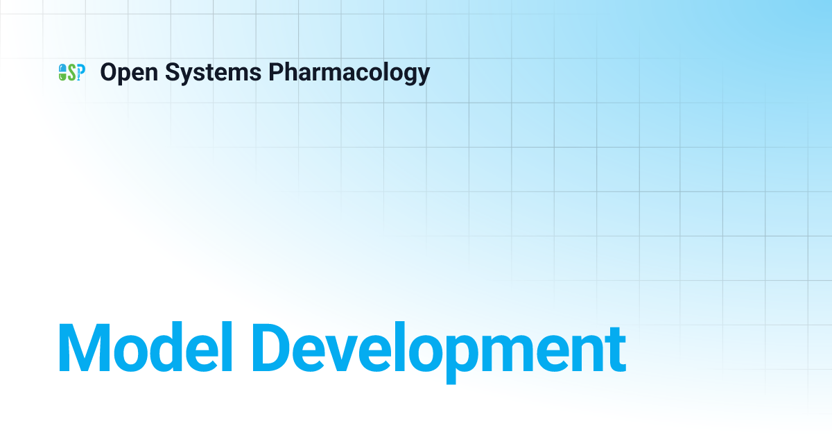 Model Development | Open Systems Pharmacology